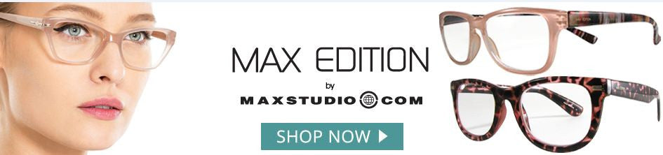 Max Edition Reading Glasses | Reading Glass World